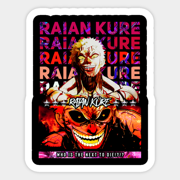 Raian Kure Removal Kengan Ashura Raian Sticker Teepublic